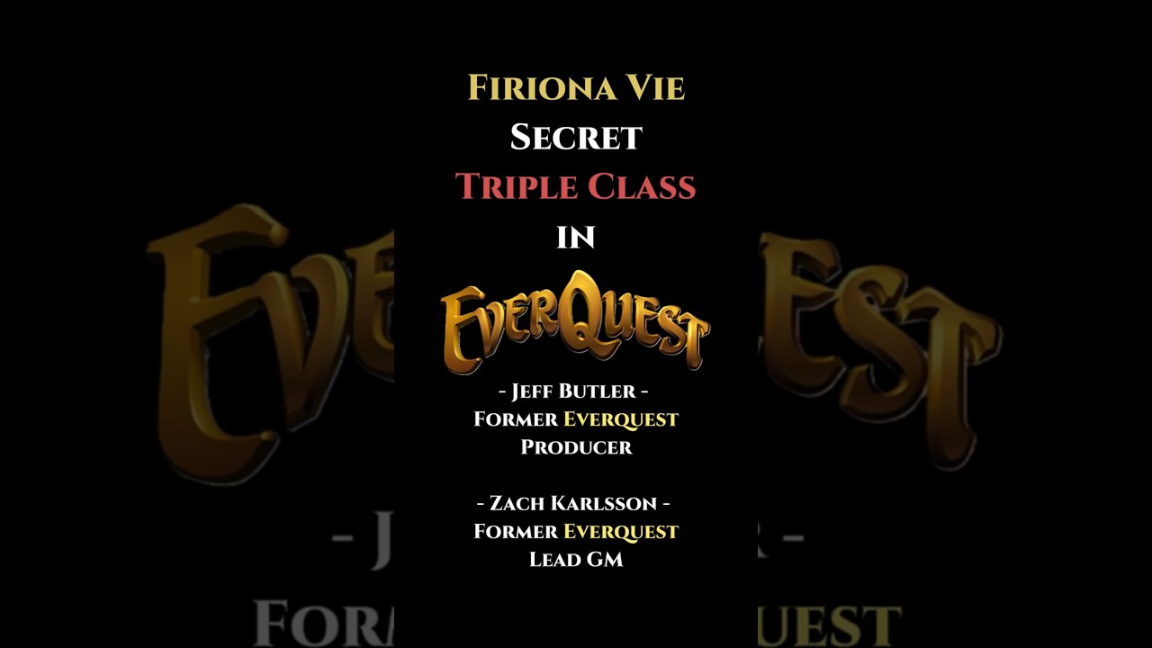 Firiona Vie Secret Triple Class in EverQuest