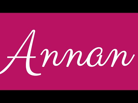 Learn how to Sign the Name Annan Stylishly in Cursive Writing