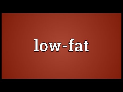 Low-fat Meaning