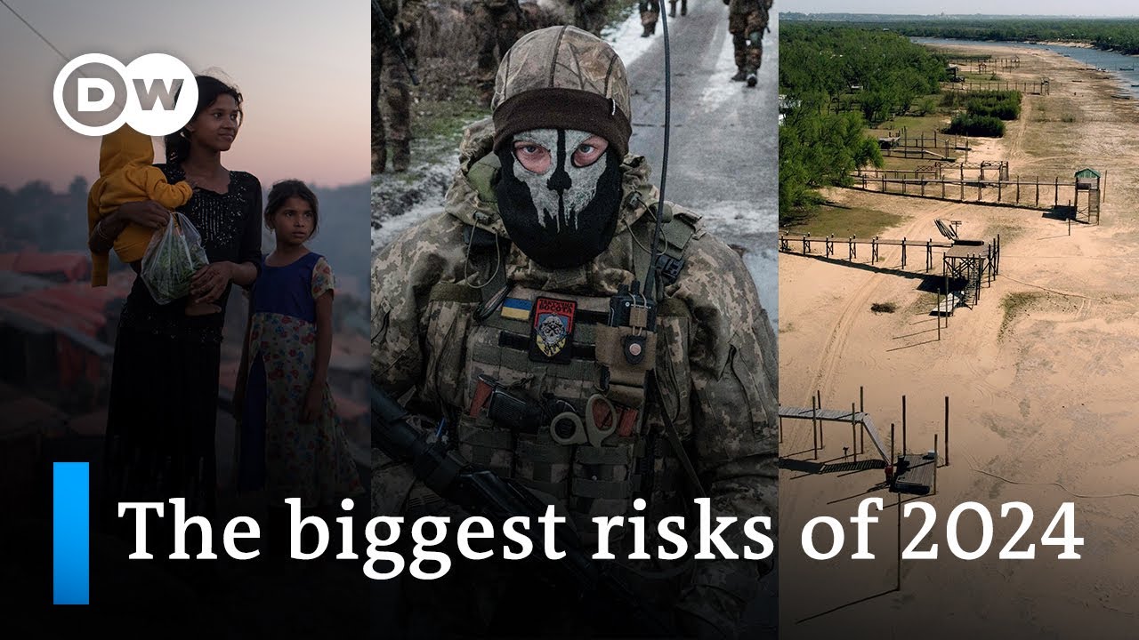 DW takes a look at the list of the biggest global risks of 2024 | DW ...