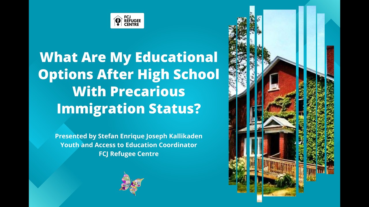 Webinar | What Are My Educational Options After High School With Precarious Immigration Status?