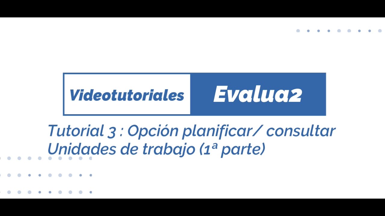 Evalua2 : Tutorial 3 (1ª parte)