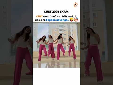 CUET walo confuse nhi hona hai kal aise hi 4 options aayenge🥹😅CUET 2025 Exam #cuetpg2025 #cuetexam