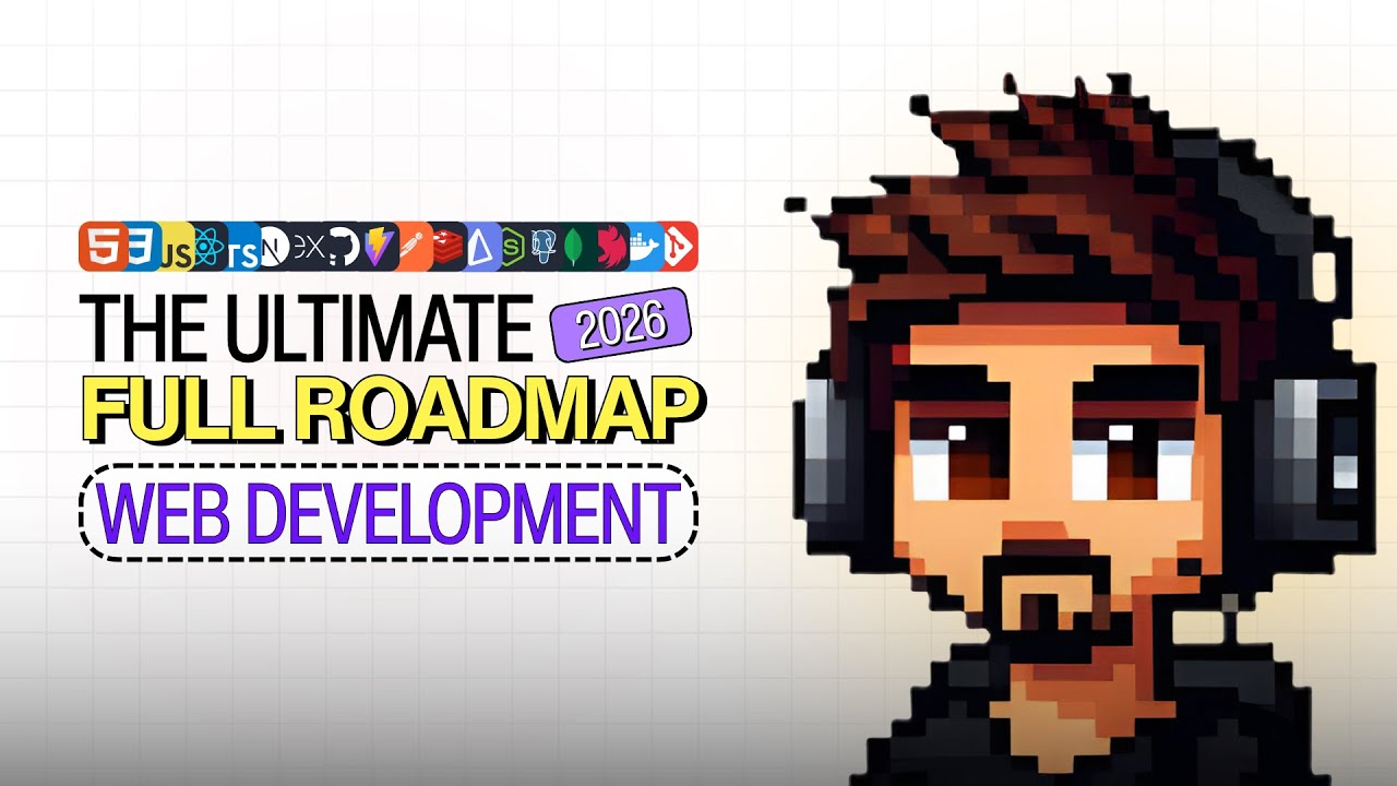 The Ultimate Full stack web dev roadmap 2026