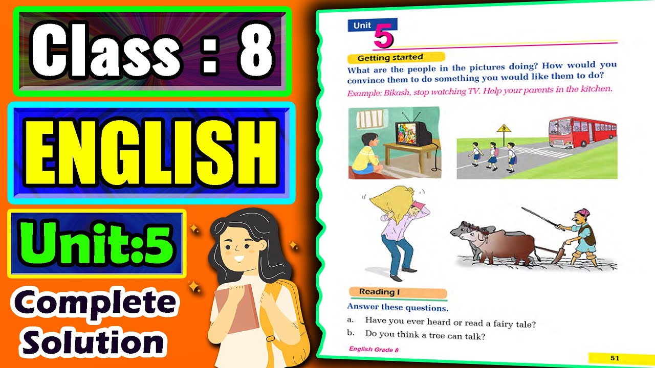 Class 8 | English | Unit 5 | Exercise Solution | All exercise Reading 1/2 Grammar also.