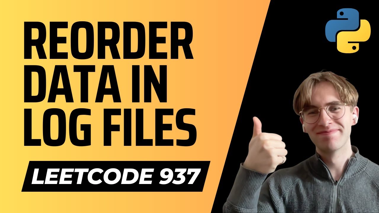 937. Reorder Data in Log Files - LeetCode Python Solution