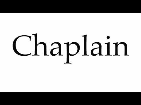 How to Pronounce Chaplain