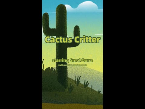 Caturday Matinee: Cactus Critter – Across the Oonaverse