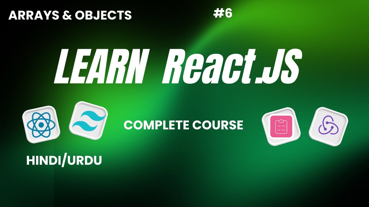 React JS Arrays, Objects & Map Function Tutorial | Rendering Lists in React
