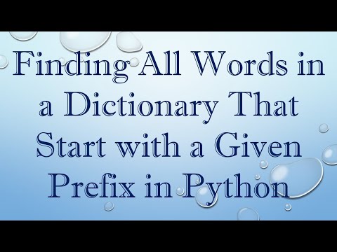 Finding All Words in a Dictionary That Start with a Given Prefix in Python