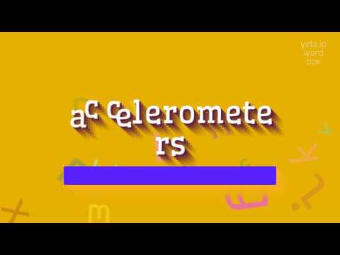 How to say "accelerometers"! (High Quality Voices)