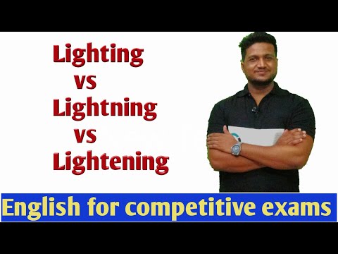 English Vocabulary For Competitive Exams | Confusing Words | Lighting vs Lightning vs Lightening |