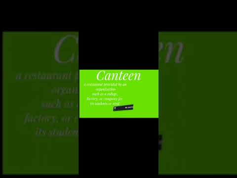 #canteen #dictionary #knowledge canteen
