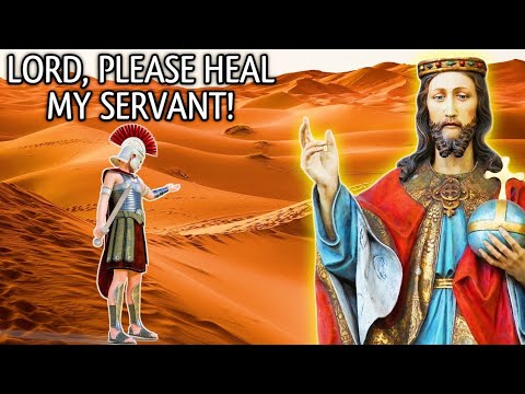 Jesus Heals The Centurion's Servant - Bible Story