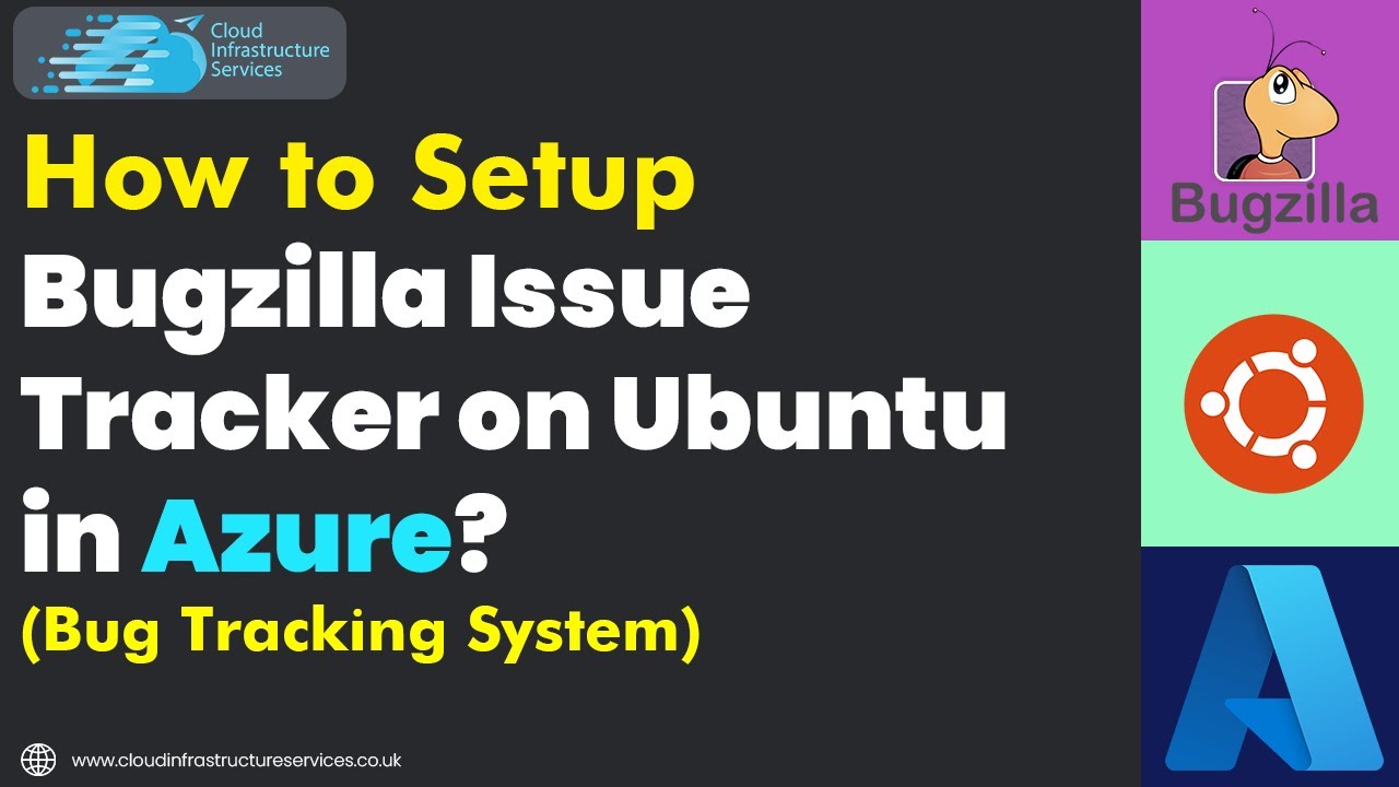 How to Setup Bugzilla Issue Tracker on Ubuntu in Azure (Bug Tracking System)