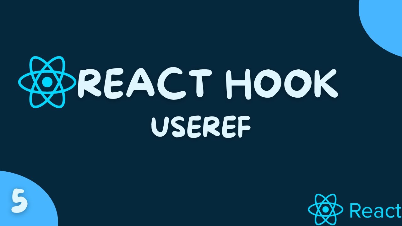 Master the useRef hook in React - a complete tutorial