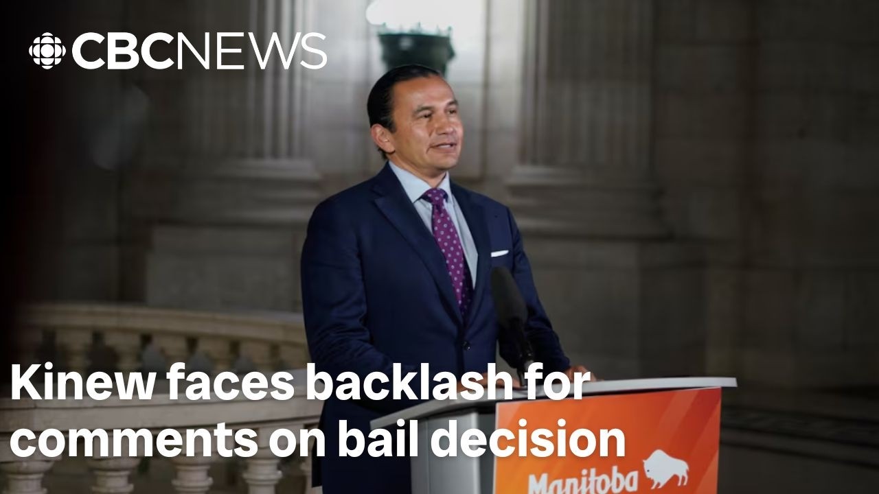 Kinew faces backlash for comments on bail decision