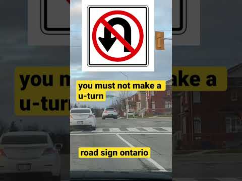 road sign ontario | you must not make a u-turn | canada facts 🍁