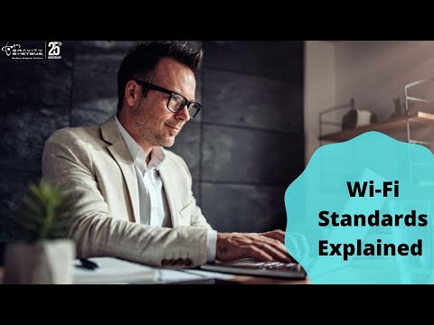 Wi-Fi Standards Explained