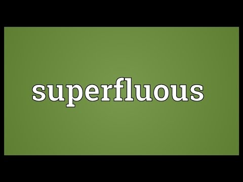 Superfluous Meaning