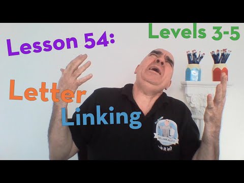 Lesson 54 - Letter linking (Levels 3-5) #SirLinkalotTime
