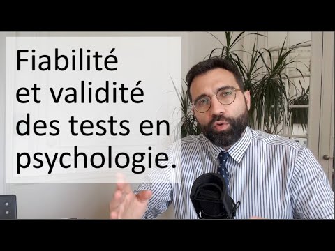 Comment les psychologues s'assurent de la validité des tests ?