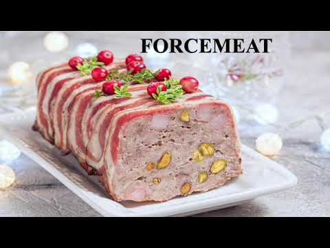 Forcemeat