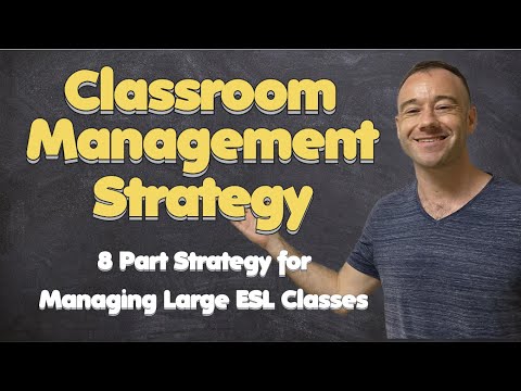 Effective Classroom Management for ESL Teachers