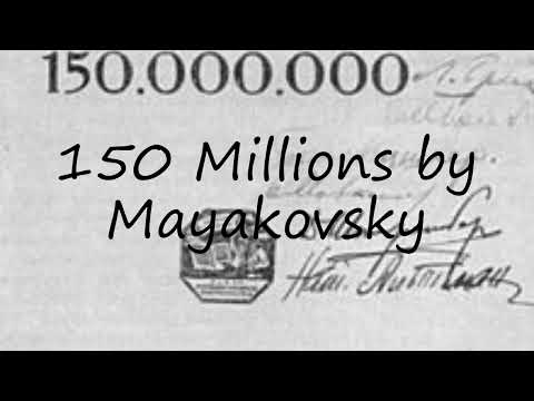 How to pronounce 150 Millions by Mayakovsky in English?