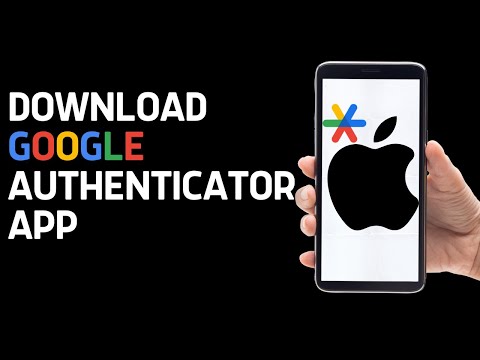 How To Download Google Authenticator App On iPhone? (2024)
