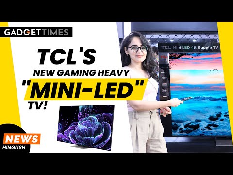 Meet TCL's New Gen Mini LED Google TV With Dolby Vision, Dolby Atmos | Gadget Times