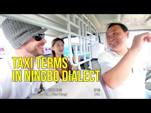 "Taxi Terms" in Ningbo Dialect