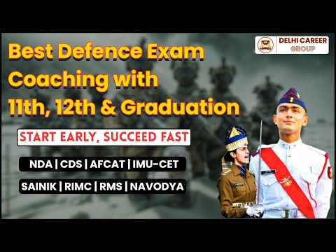 Crack NDA & Defence Exams with School + Graduation | Best Defence Academy | Delhi Career Group