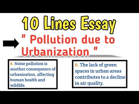 10 Lines Essay on Pollution due to Urbanisation || 200 Words Essay in English
