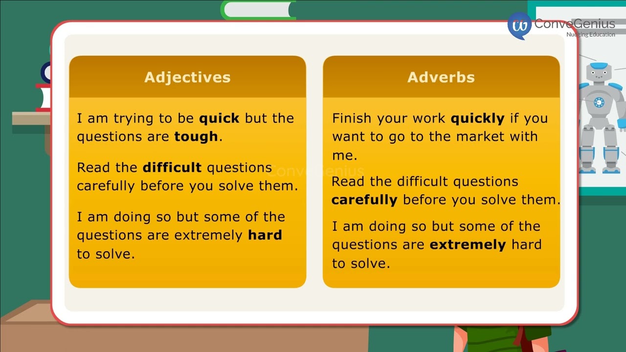 Adjectives and adverbs quick, quickly