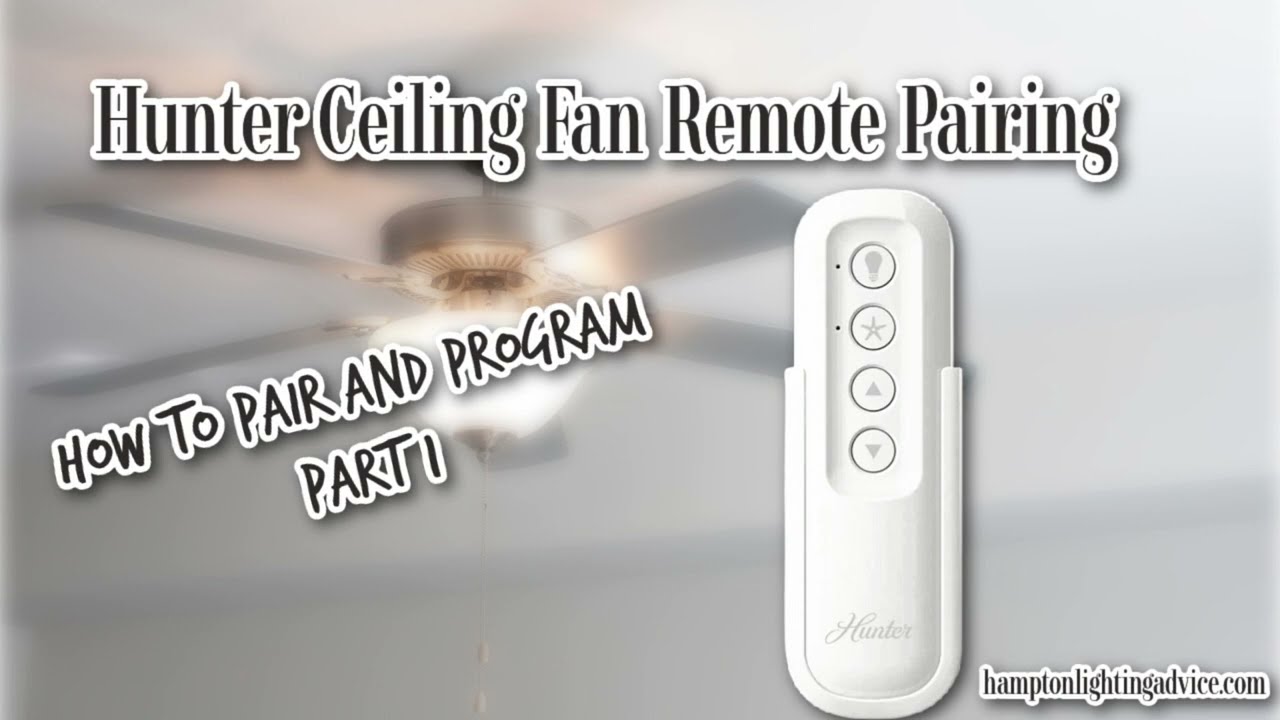 Hunter Fan Remote Pairing With Pair Button - Part 1