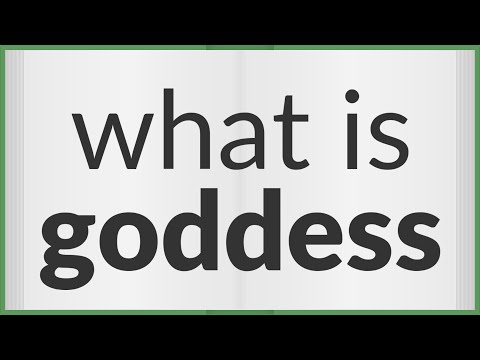 Goddess | meaning of Goddess