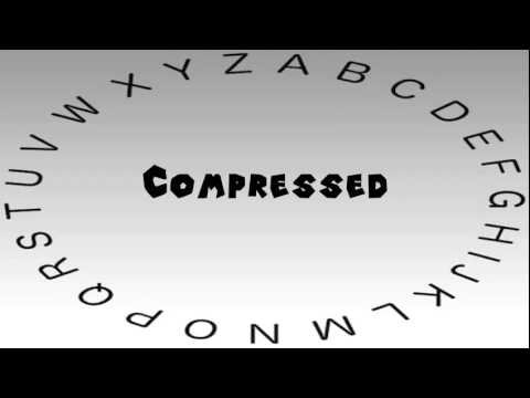 How to Say or Pronounce Compressed