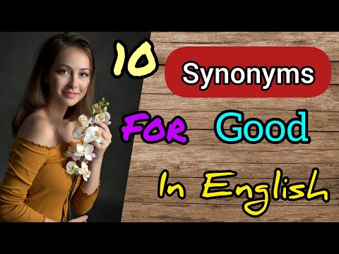 Synonyms for "Good" in English✔💯With examples📑