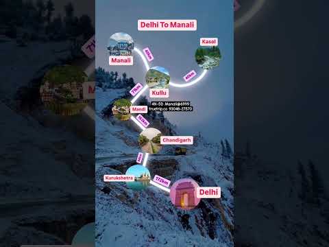 Delhi to Manali Route Plan || Delhi to Manali Tour Package || Manali Tour Packages with Prices