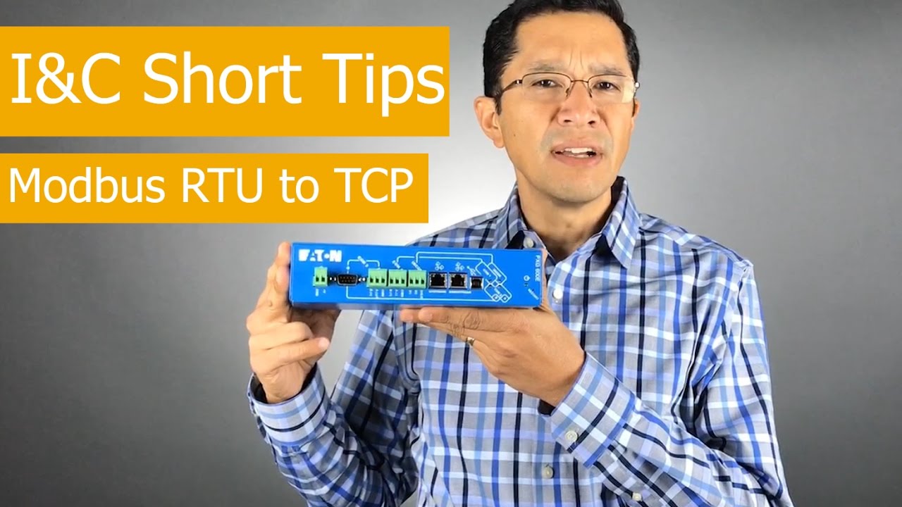 Modbus Gateways - I&C Short Tips