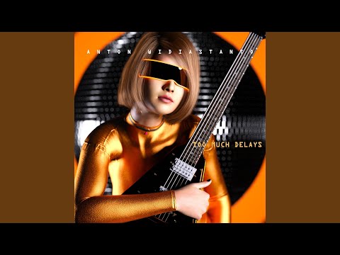 Too Much Delays (Live)