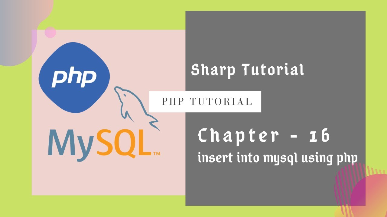 Insert into Mysql Table using PHP [Chapter 16]