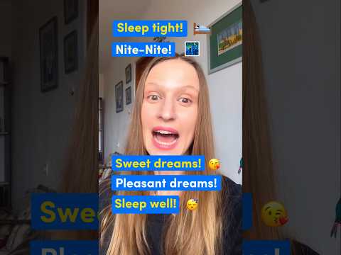 💤Different ways to say «Good night» in English📚
