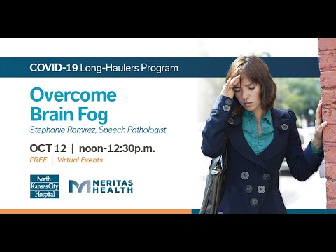 Long Haulers Series: Overcoming Brain Fog