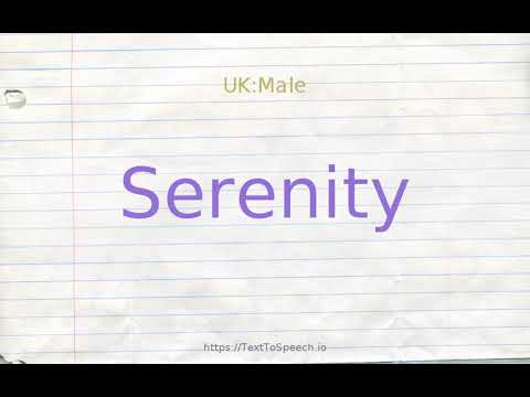 How to pronounce serenity