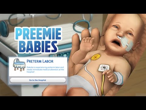Realistic PRETERM Birth, NICU + HOSPITAL STAY Update For The Sims 4...(Health Complications & more)