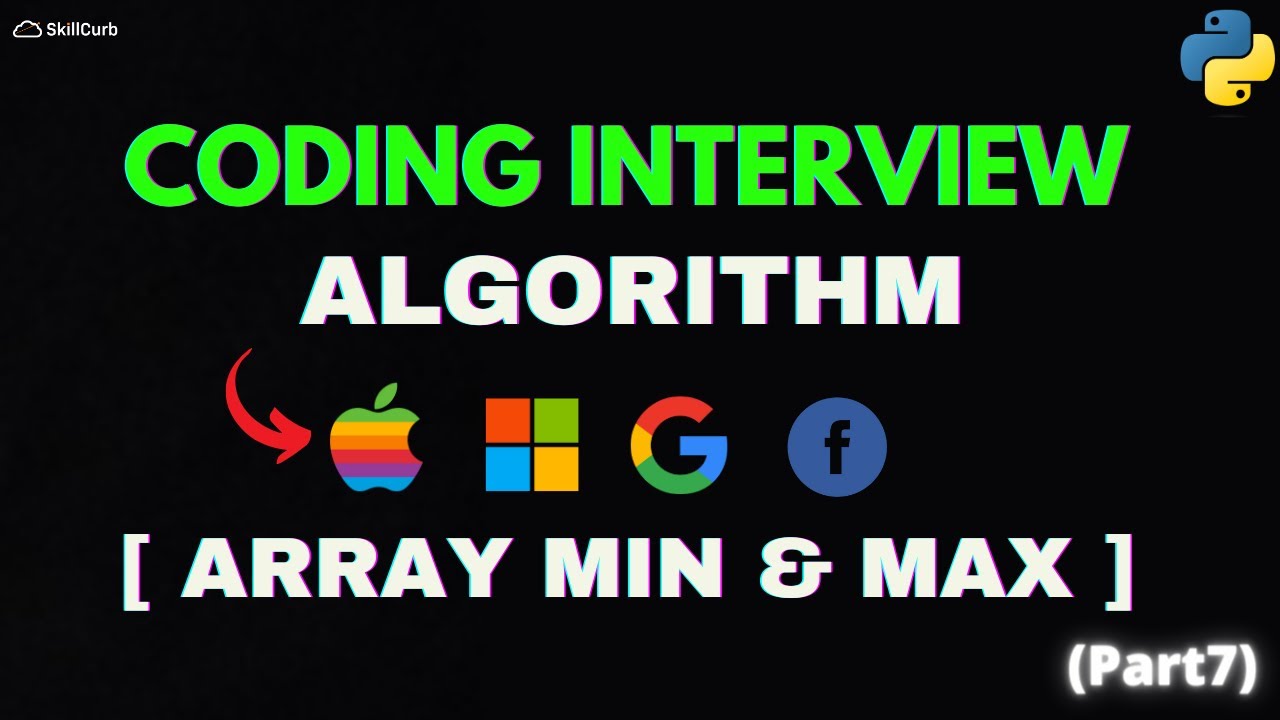 Coding Interview Challenge: Find Min and Max Element in Array
