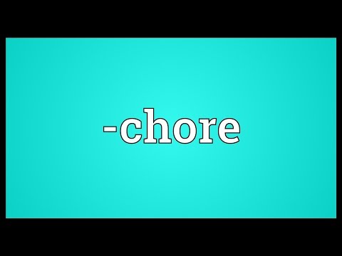 -chore Meaning