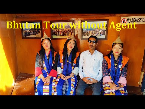 Bhutan Tour without Travel agent (Save 50 percent cost)